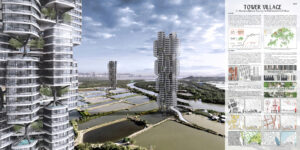 Tower Village: An Alternative High-rise Typology for Redeveloping Rural ...
